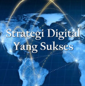 5 Cara Untuk Membuat Strategi Digital Sukses Pada Tahun 2017